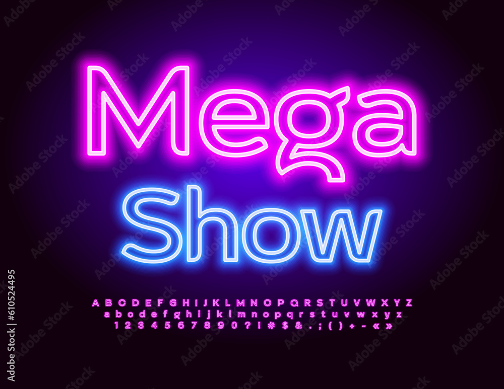 Vector event banner Mega Show. Pink Glowing Font. Trendy Neon Alphabet ...