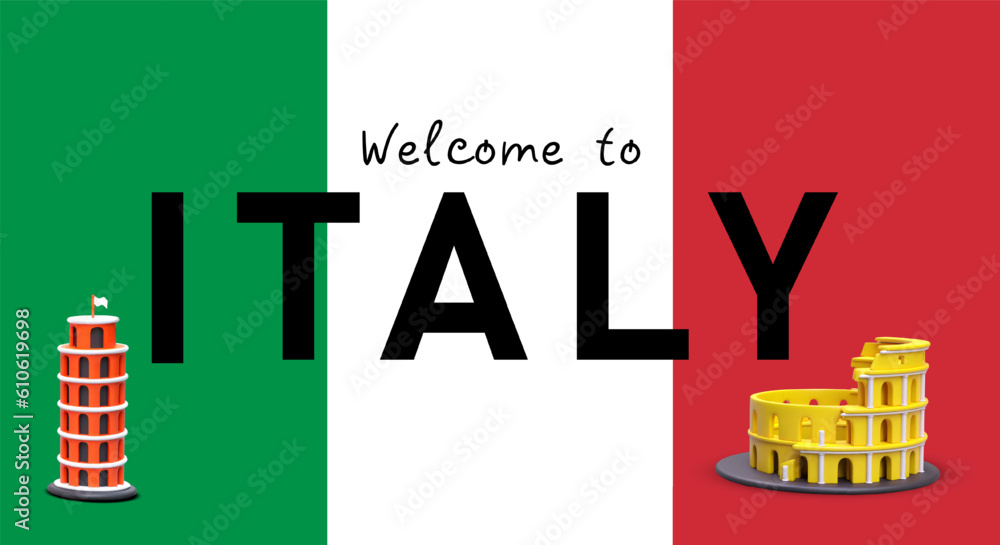 Welcome to Italy. Vector poster, inscription on background of Italian ...