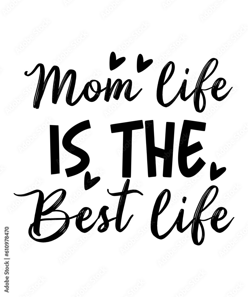 Mothers Day Svg Bundle Mom Life Svg Mothers Day Mama Svg Mommy And