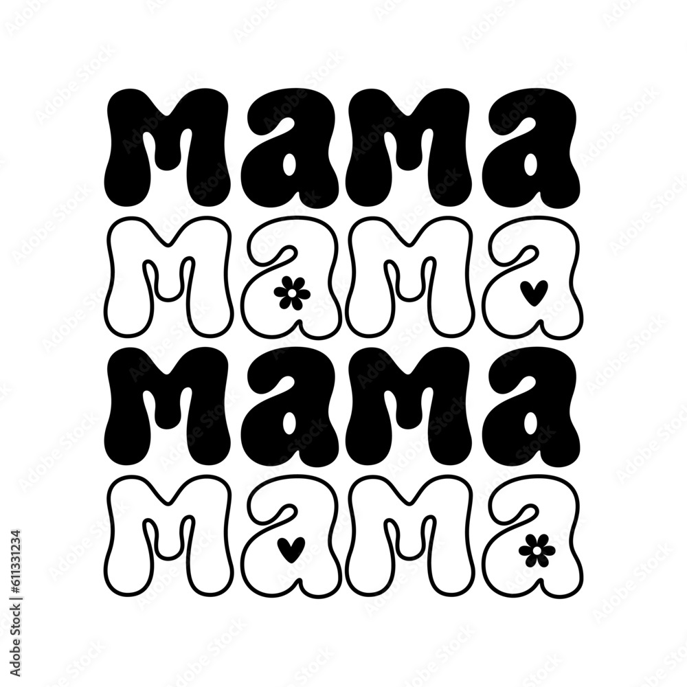 Hand lettering mama groovy retro mom boho hippie text mother quotes ...
