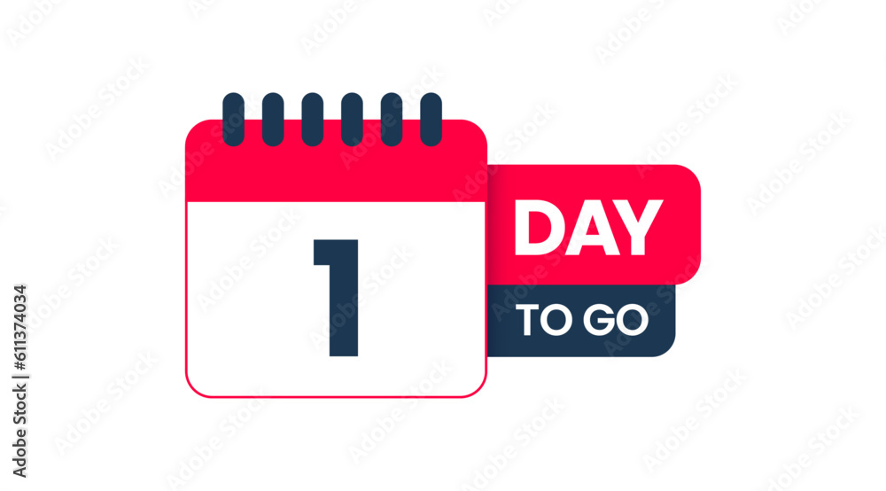 Vecteur Stock Number 1 day to go badge template, One Day left time ...
