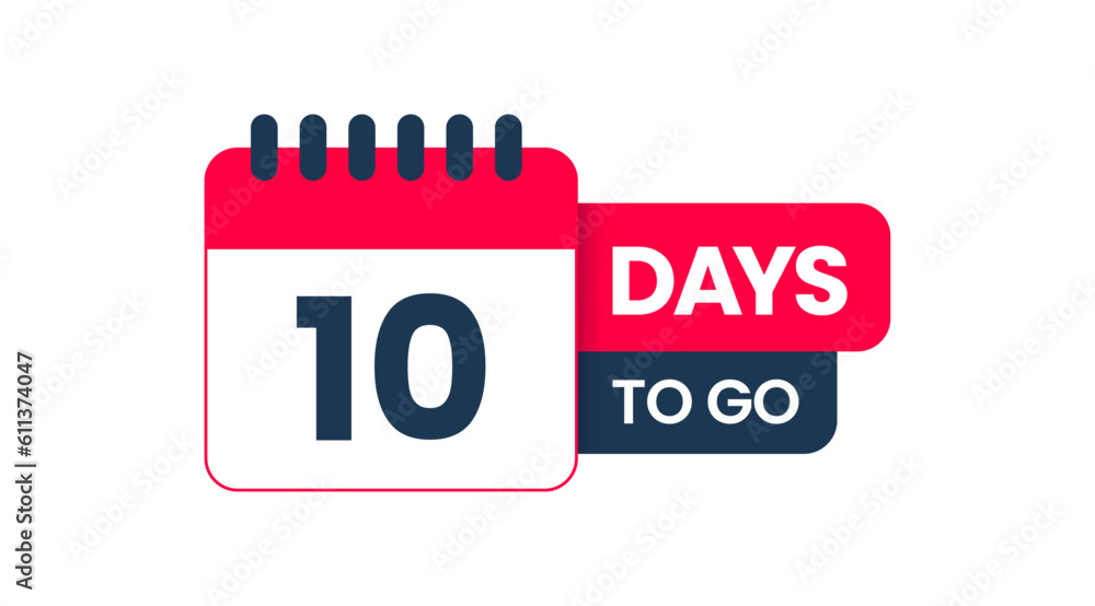 Number 10 days to go badge template, Ten Days left time countdown label ...