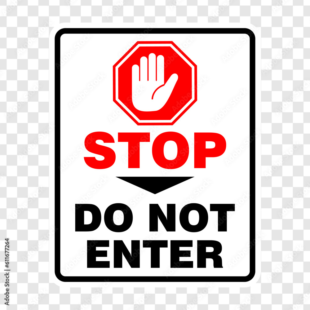 Stop do not enter, sign vector Stock Vector | Adobe Stock