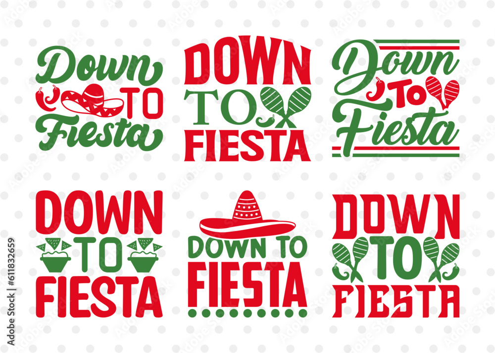 Down To Fiesta SVG Bundle, Cinco De Mayo Svg, Fiesta Svg, Mexican Svg ...