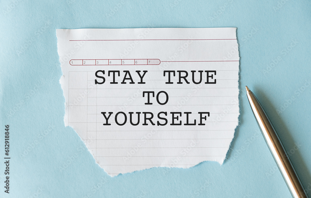 Old vintage blue background with handwritten text - STAY TRUE TO ...