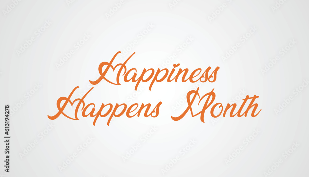 Happiness happens month. August.banner design template Vector ... Happiness happens month. August.banner design template Vector ...