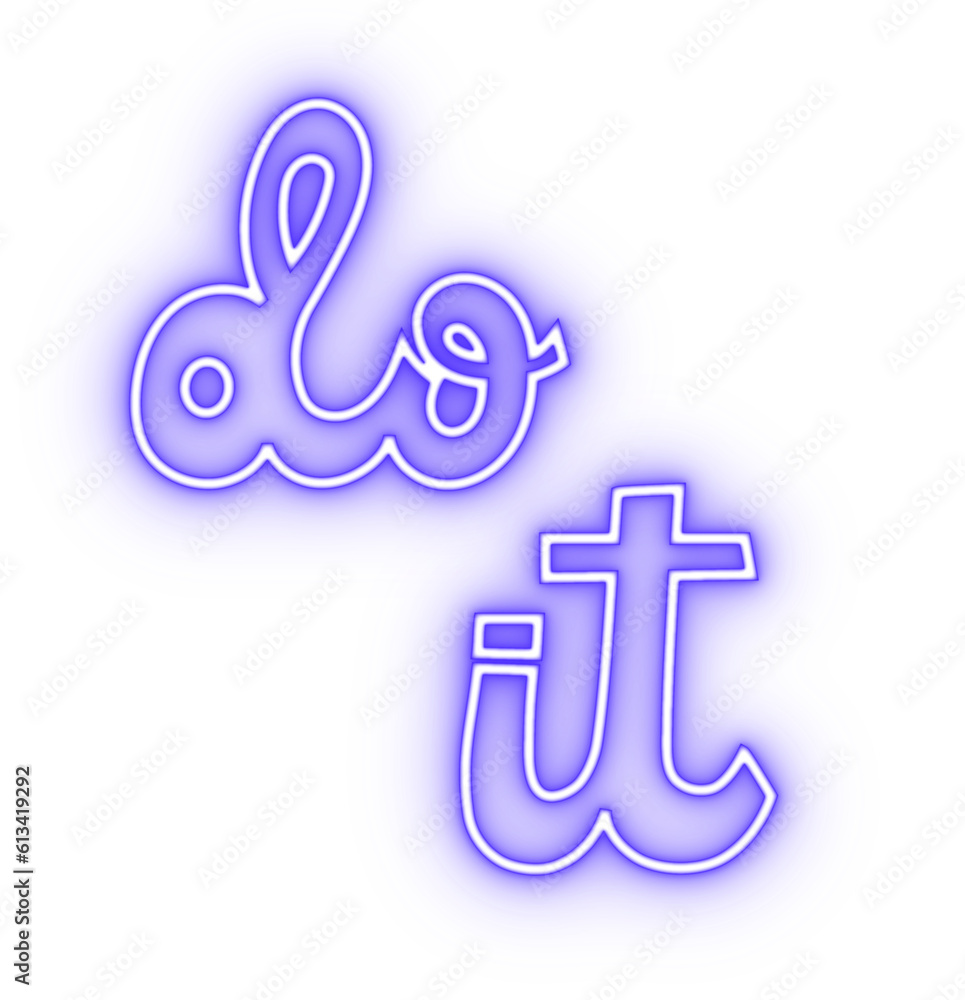 Do it neon sign. Glowing signboard on transparent background ...
