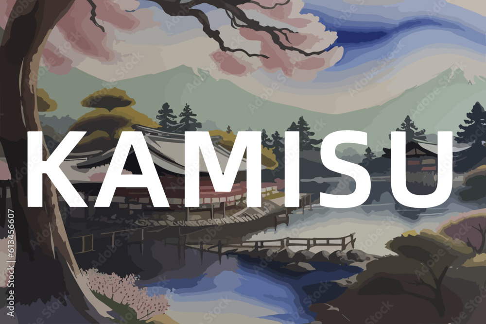 Beautiful watercolor painting of a Japanese scene with the name Kamisu ...