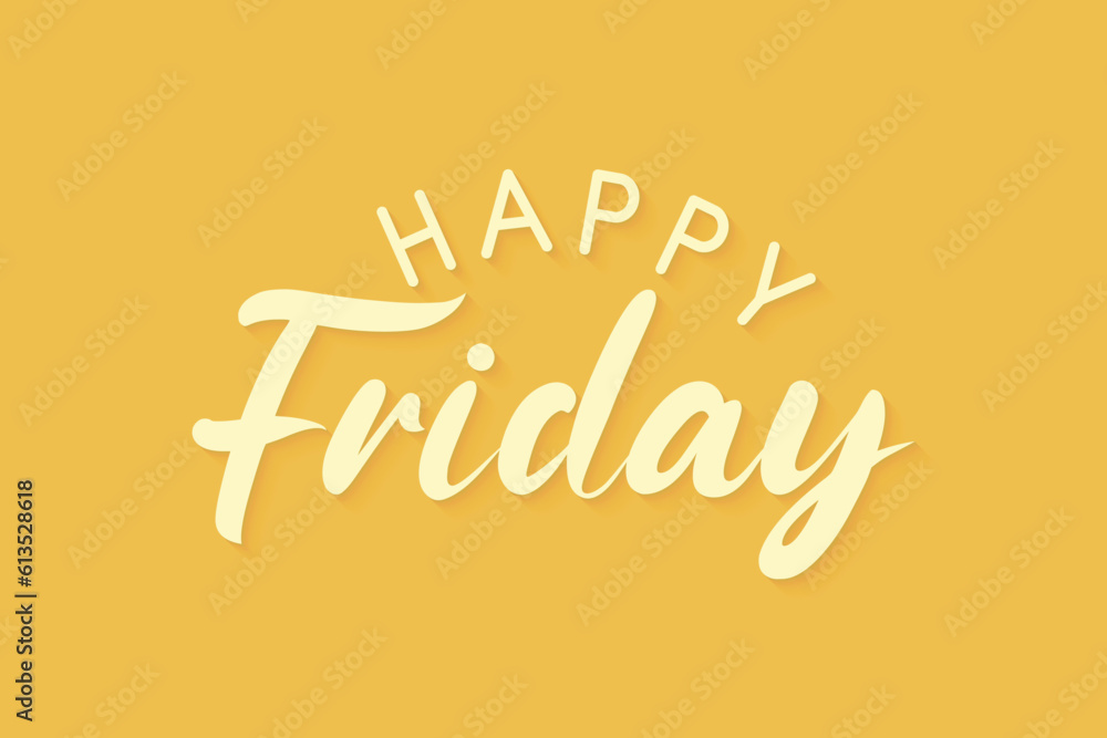 Happy Friday greeting text isolated on bright yellow background. vector ...