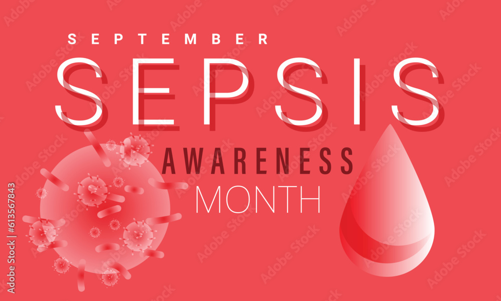 Sepsis awareness month. background, banner, card, poster, template ...