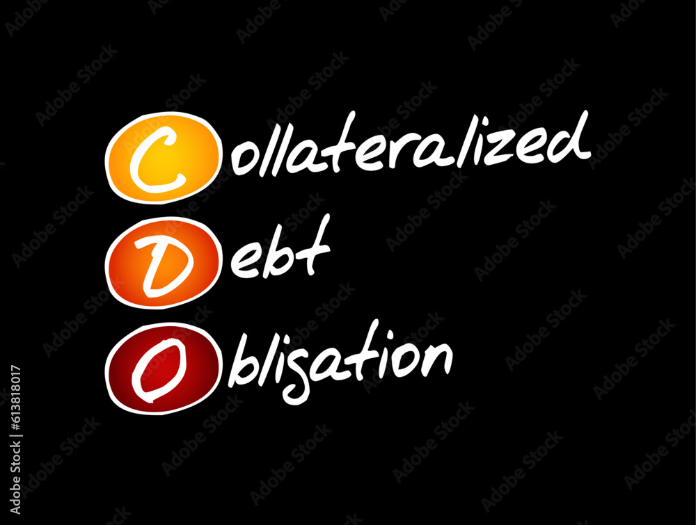 CDO Collateralized Debt Obligation - type of structured asset-backed ...