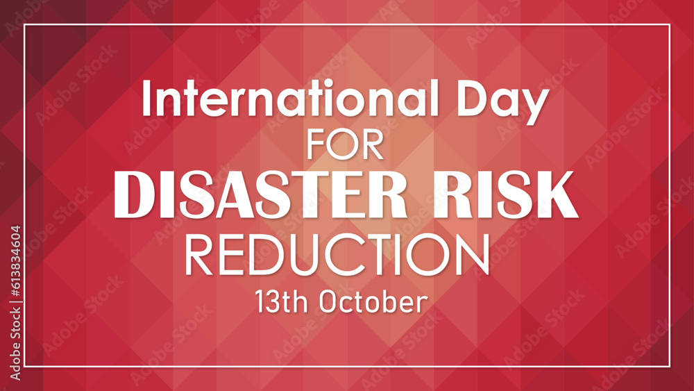 International Day for Disaster Risk Reduction text on red background ...