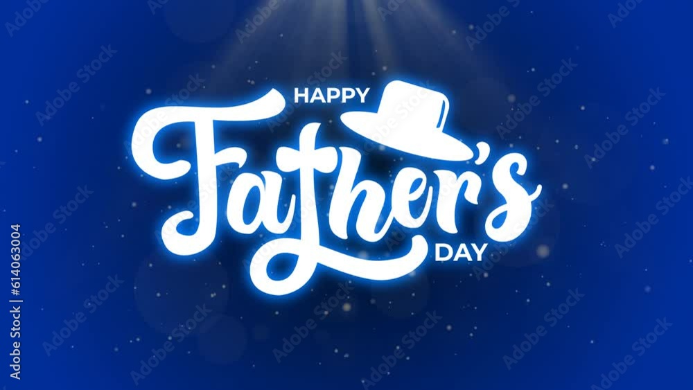 Happy Fathers Day Background Video Animation Happy Fathers Day