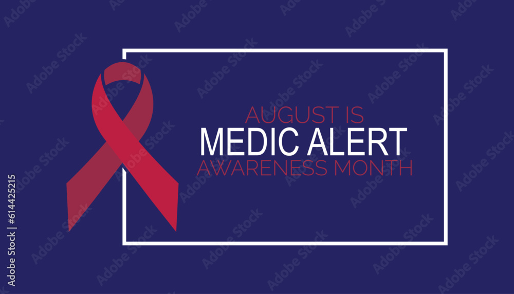 August is Medic Alert awareness month..banner, Holiday, poster, card ...