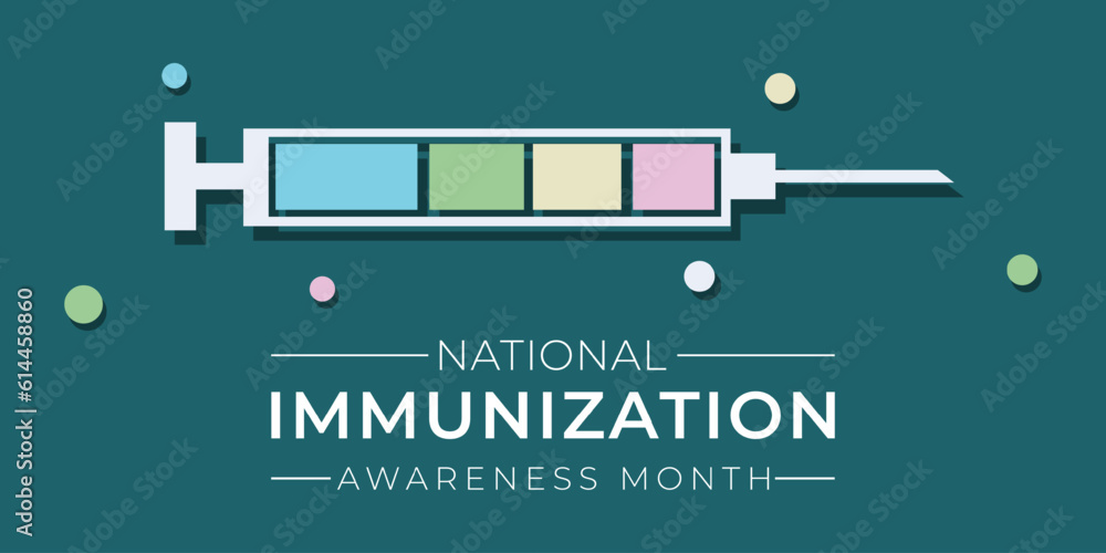 Immunization awareness month is observed every year in August, Immunization awareness month ...