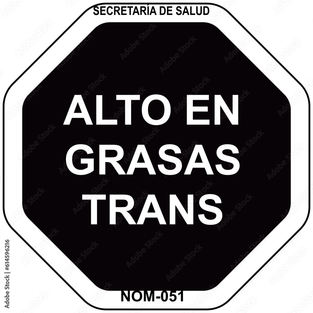 sellos frontales - Alto en Grasas Trans - de advertencia octagonales en ... sellos frontales - Alto en Grasas Trans - de advertencia octagonales en ...