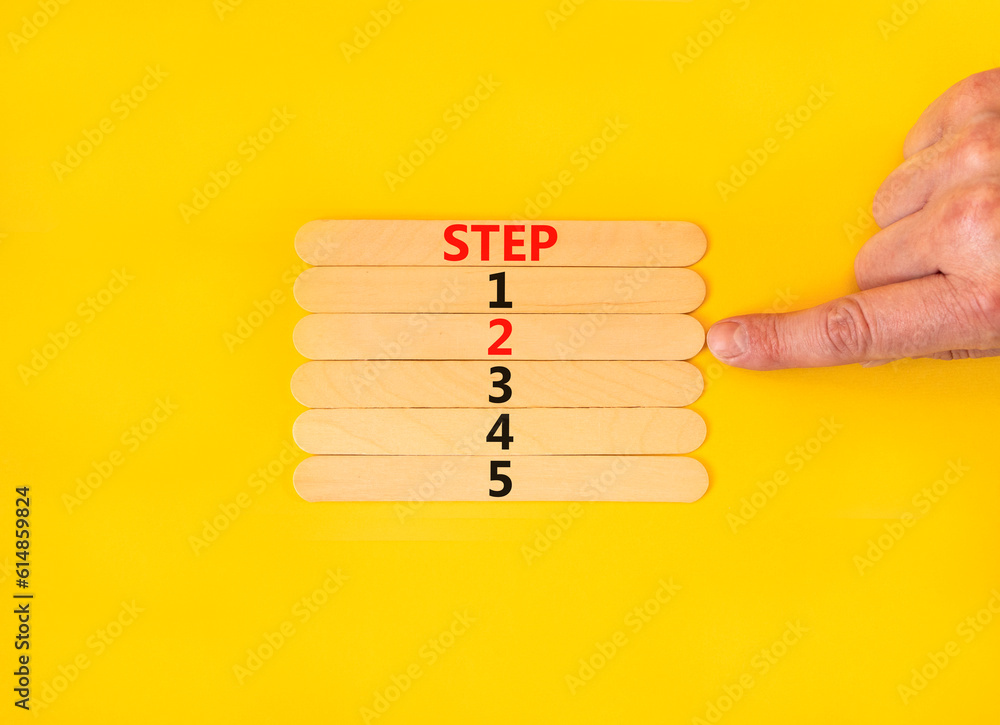 Time to step 2 symbol. Concept word Step 1 2 3 4 5 on wooden sticks ...