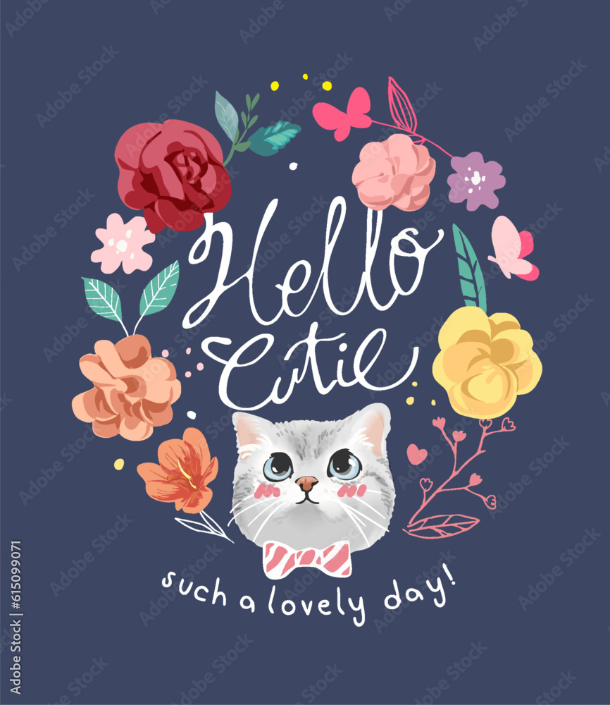 hello cutie calligraphy slogan with kitty head and colorful flower ...