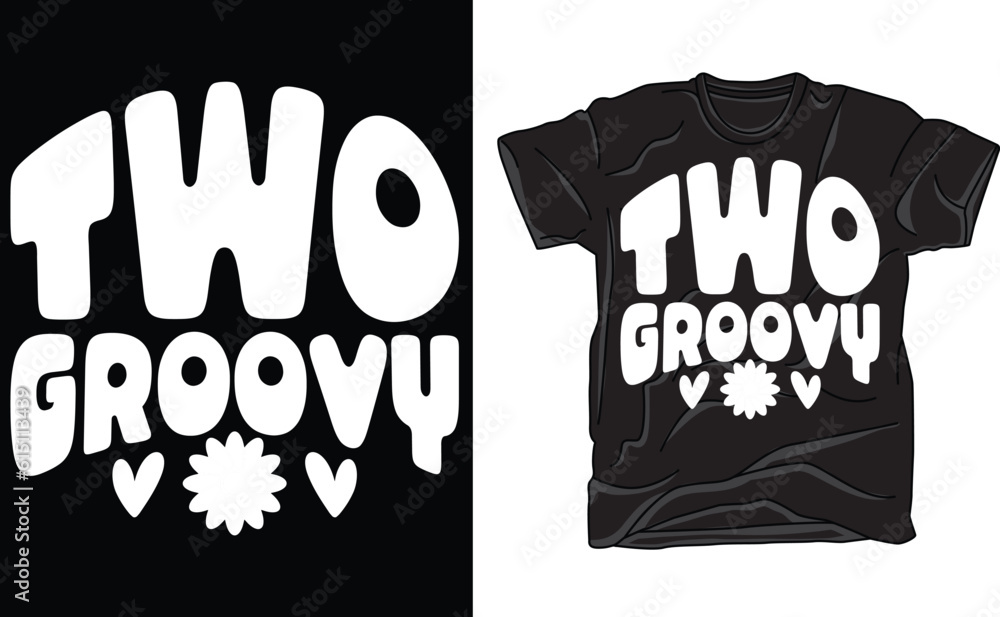 Two Groovy PNG, Retro Two Groovy, File Designs For Sublimation Or Print ...