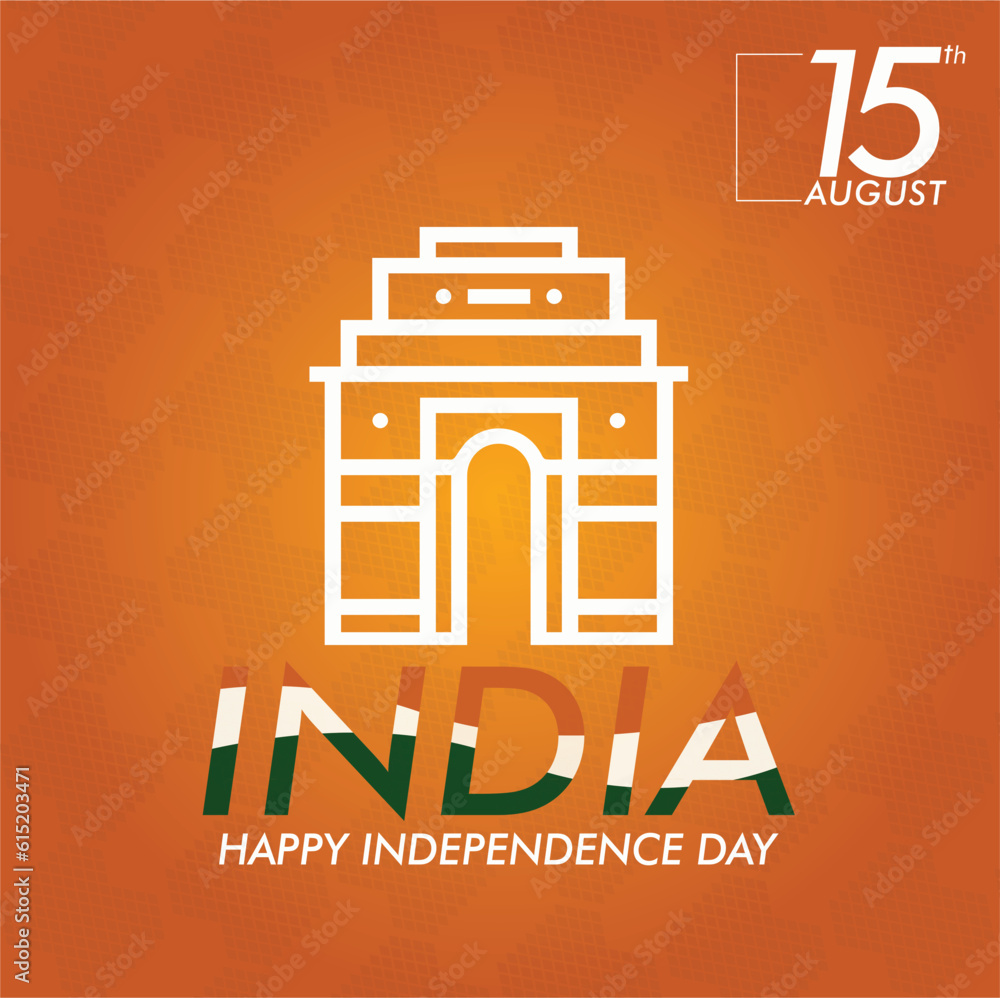 Vector Festive Illustration with Delhi Gate of Independence Day in India Celebration on August ...