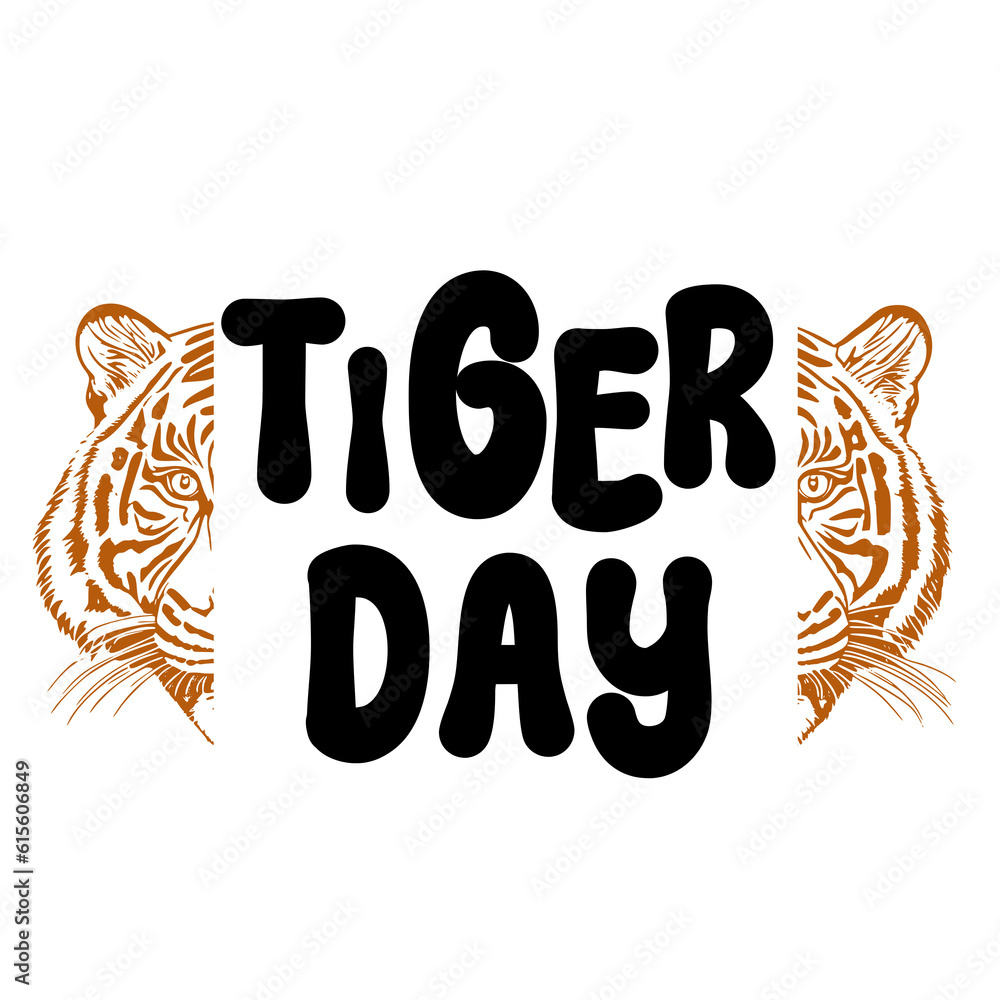 Tiger Day text typography, calligraphy, lettering inscription clipart ...
