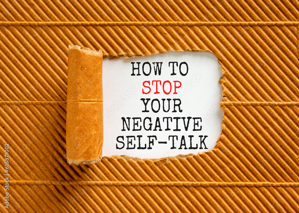 Stop negative self-talk symbol. Concept words How to stop your negative ...