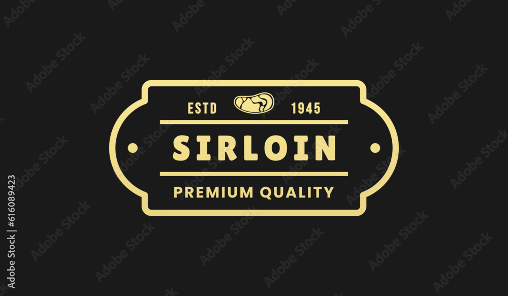 Sirloin steak logo or Sirloin steak label vector isolated in flat style ...