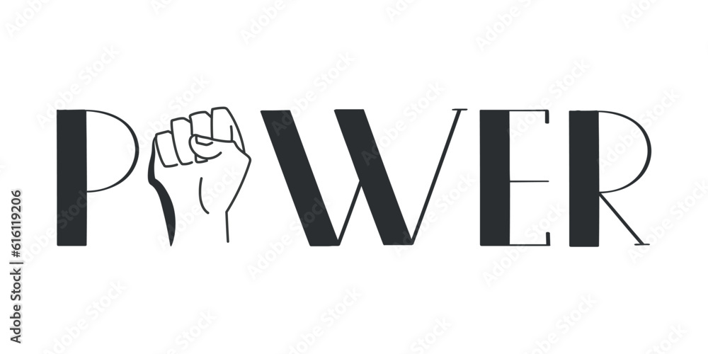 Power lettering design with black outline doodle fist on white ...