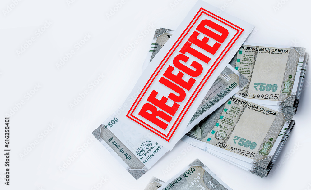 Bank Loan Rejected Concept: Pile of 500 hundred Indian currency notes ...