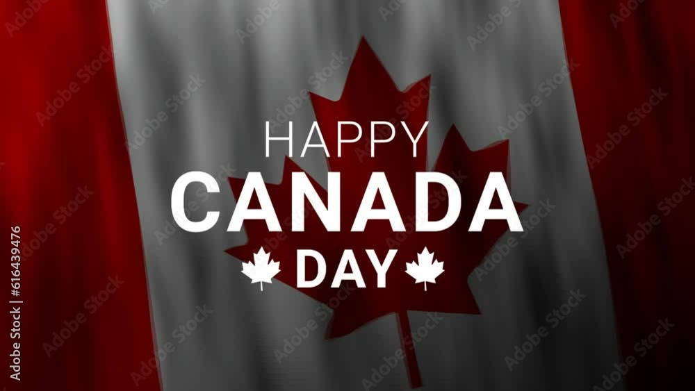 Text celebrate Canada Day animation. Canada flag waving. National flag ...