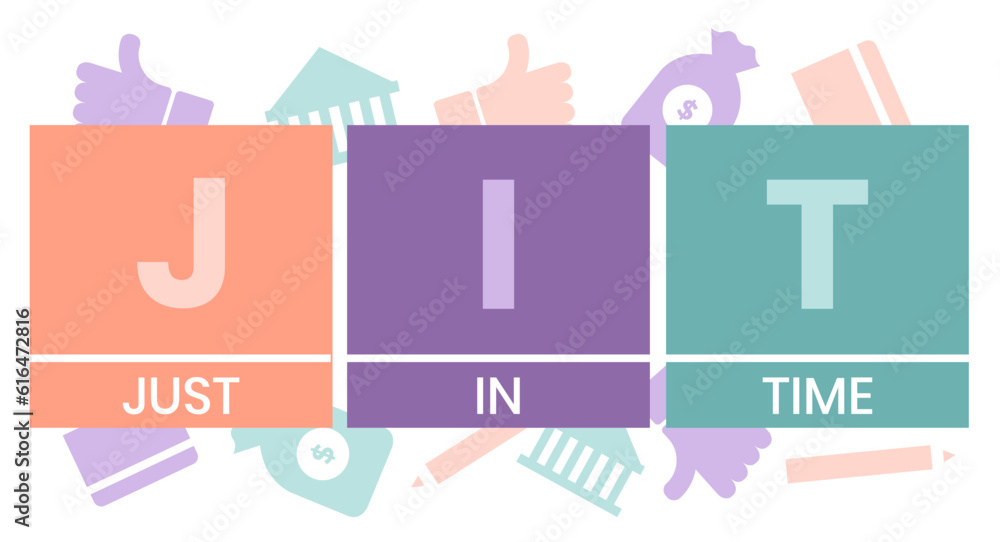 JIT - Just in time acronym. business concept background. vector ...