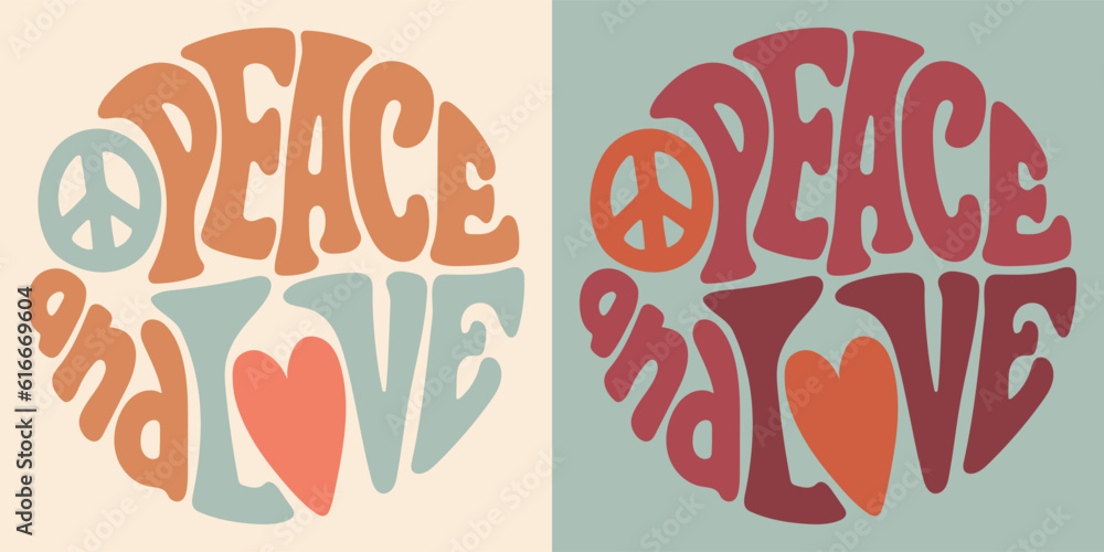Groovy lettering Peace and Love. Retro slogan in round shape. Trendy ...
