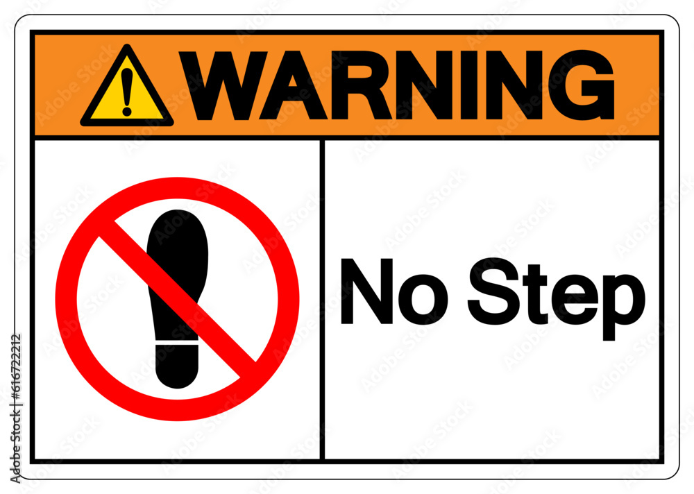 Warning No Step Symbol Sign, Vector Illustration, Isolate On White ...