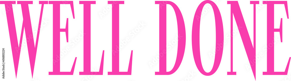 Well done lettering Stock Illustration | Adobe Stock