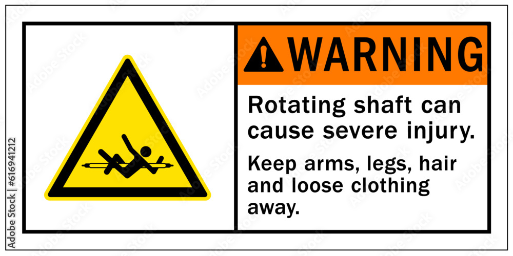 Rotating shaft hazard sign and labels rotating shaft can cause severe ...