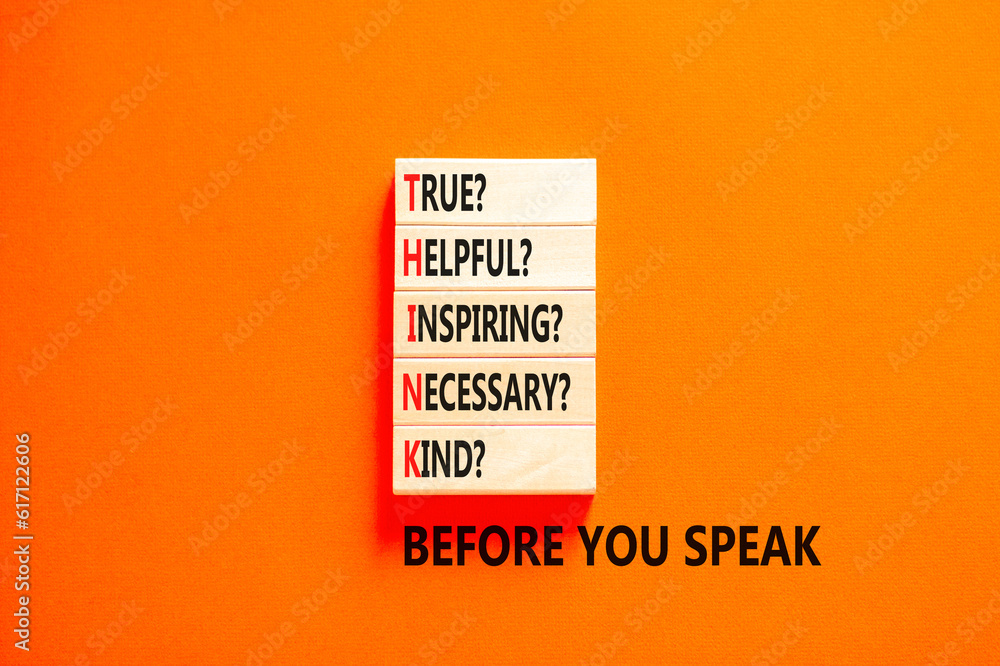 Think before you speak symbol. Concept words Think before you speak ...