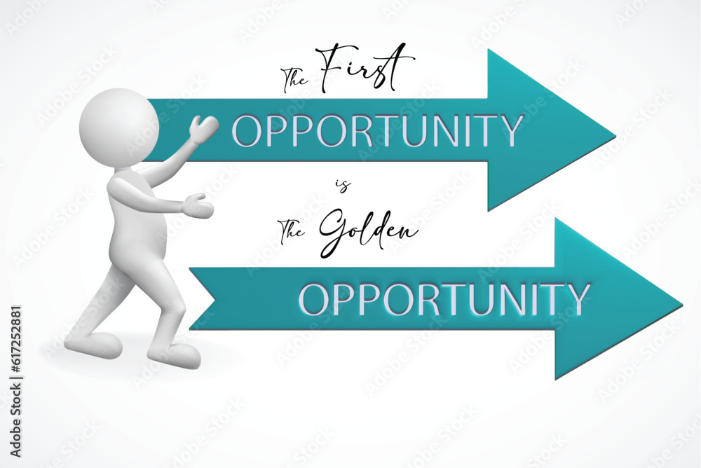 3D small white people opportunity green arrows and opportunity phrase ...