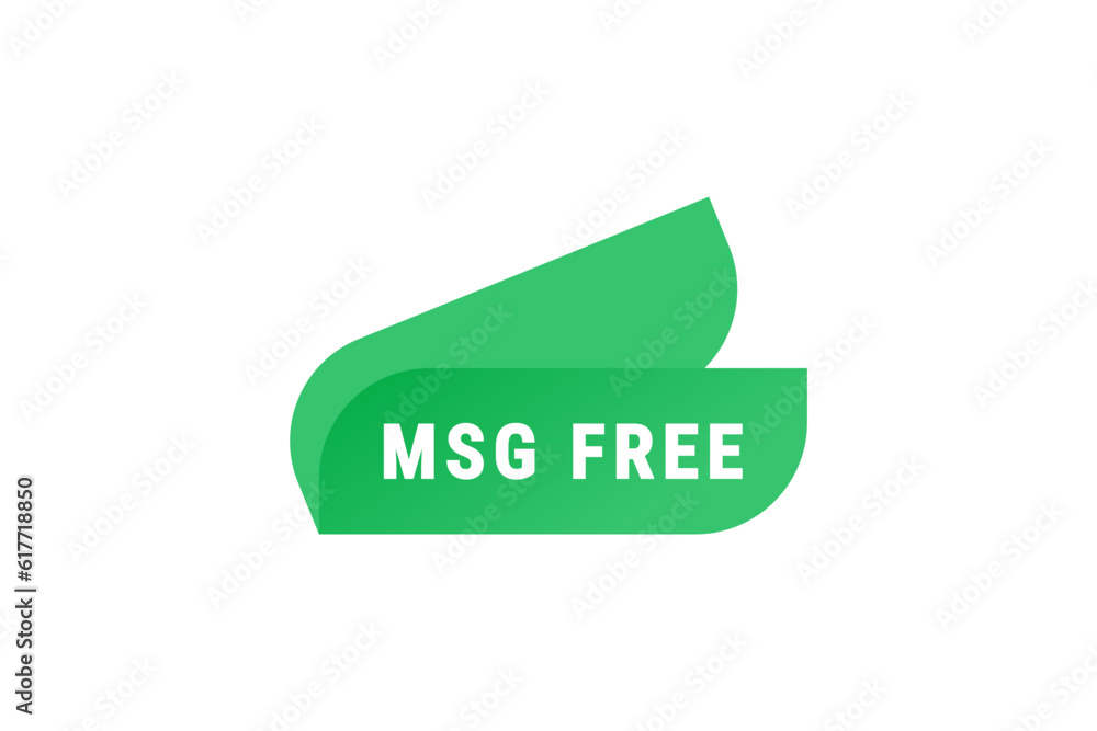 MSG Free Label or No MSG Sign Vector Isolated in Flat Style. Best MSG ...