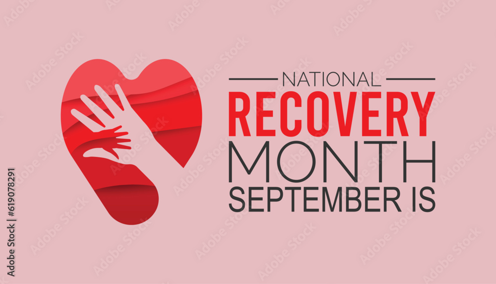 Vector illustration on the theme of National Recovery month observed ...