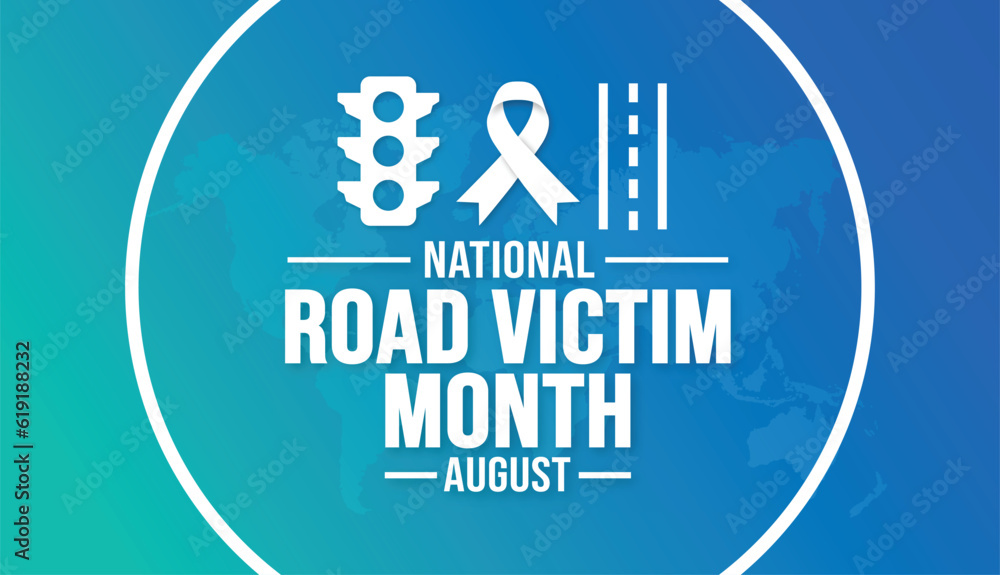 August is National Road Victim Month background template. Holiday ...