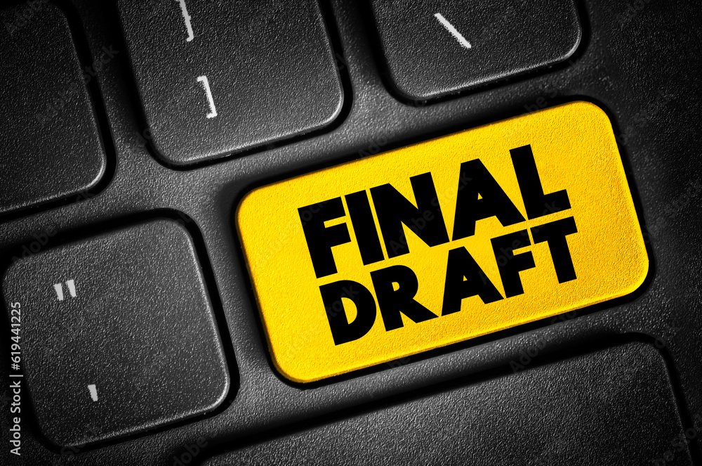 Final Draft text button on keyboard, concept background Stock Photo ...
