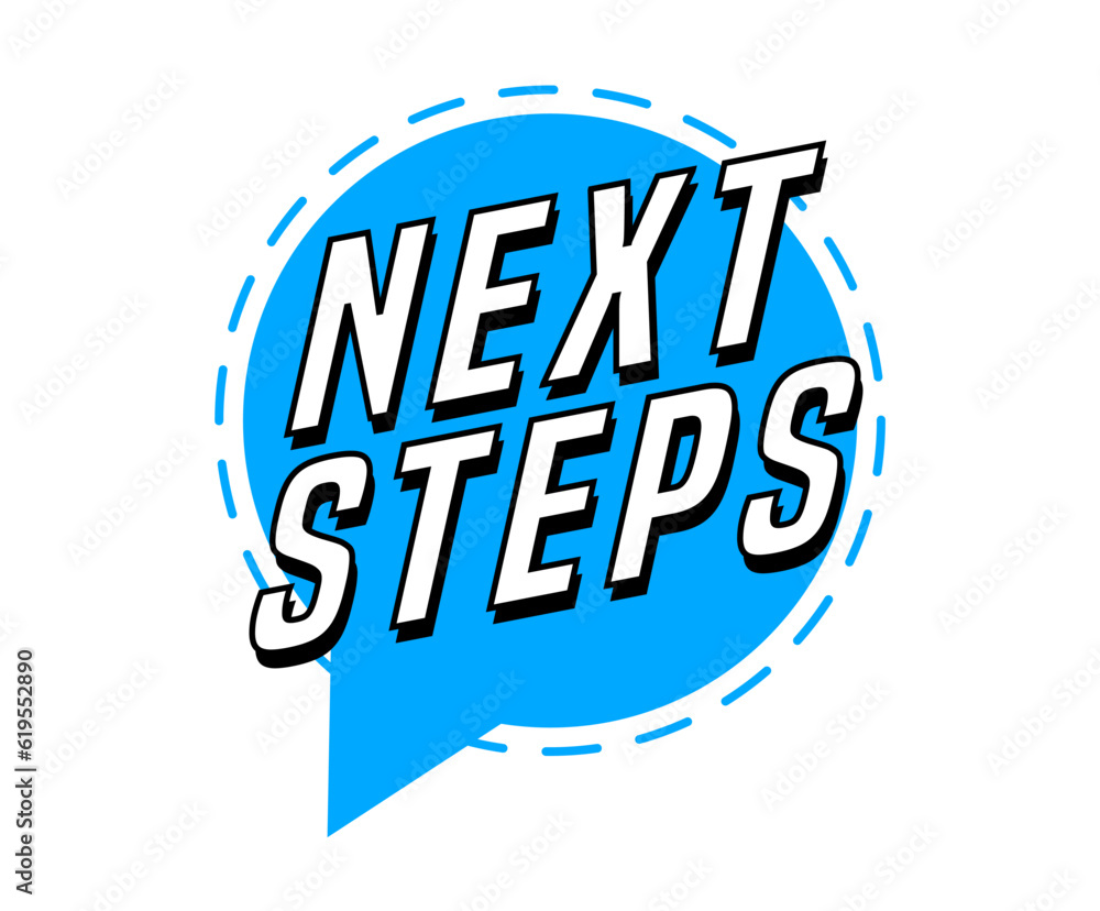 Colorful vector flat design banner next steps. This sign is well ...