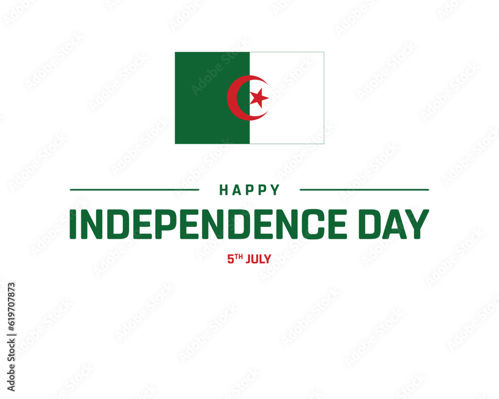 Happy Independence Day, Independence Day of Algeria, Algeria ... Happy Independence Day, Independence Day of Algeria, Algeria ...