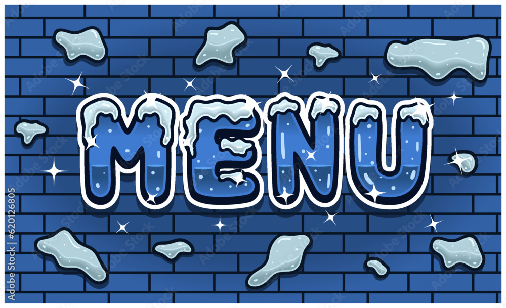 Menu Lettering With Snow Ice Font In Brick Wall Background For Sign ...