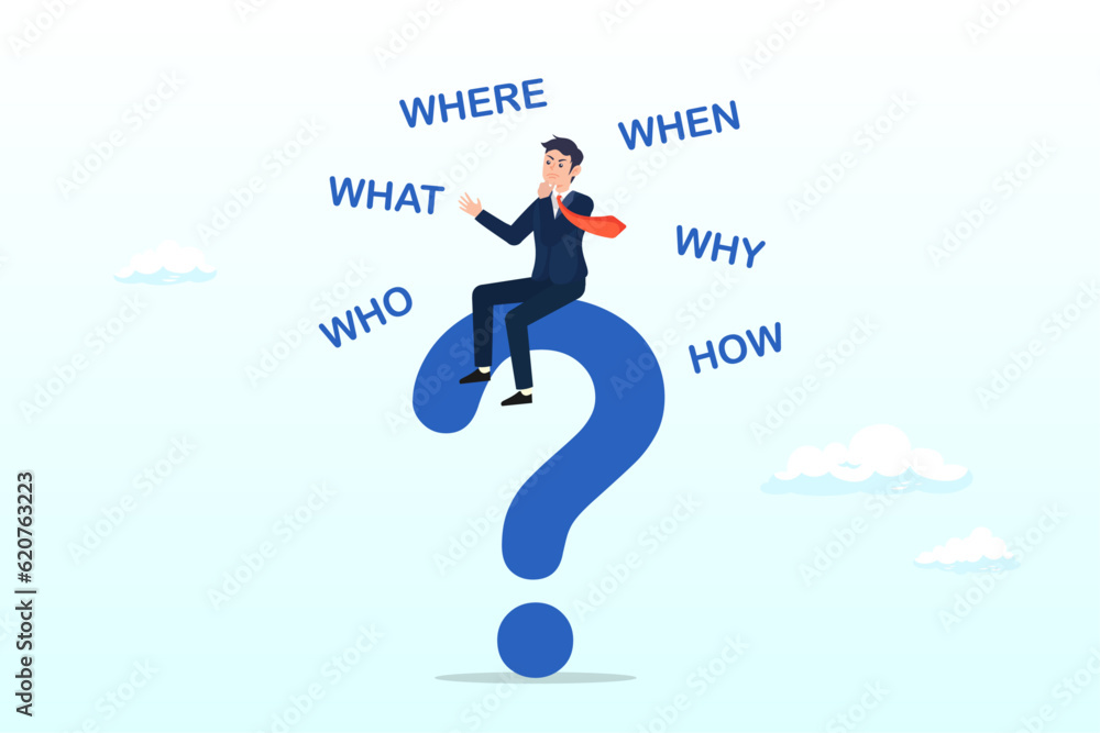Calm businessman on large question mark thinking of who what where when ... Calm businessman on large question mark thinking of who what where when ...