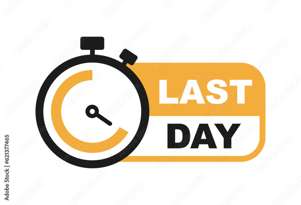 Last day banner with timer. Last offer label. Countdown of time for ...