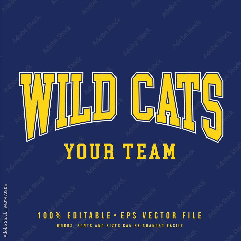 Wild cats text effect vector. Editable college t-shirt design printable ...