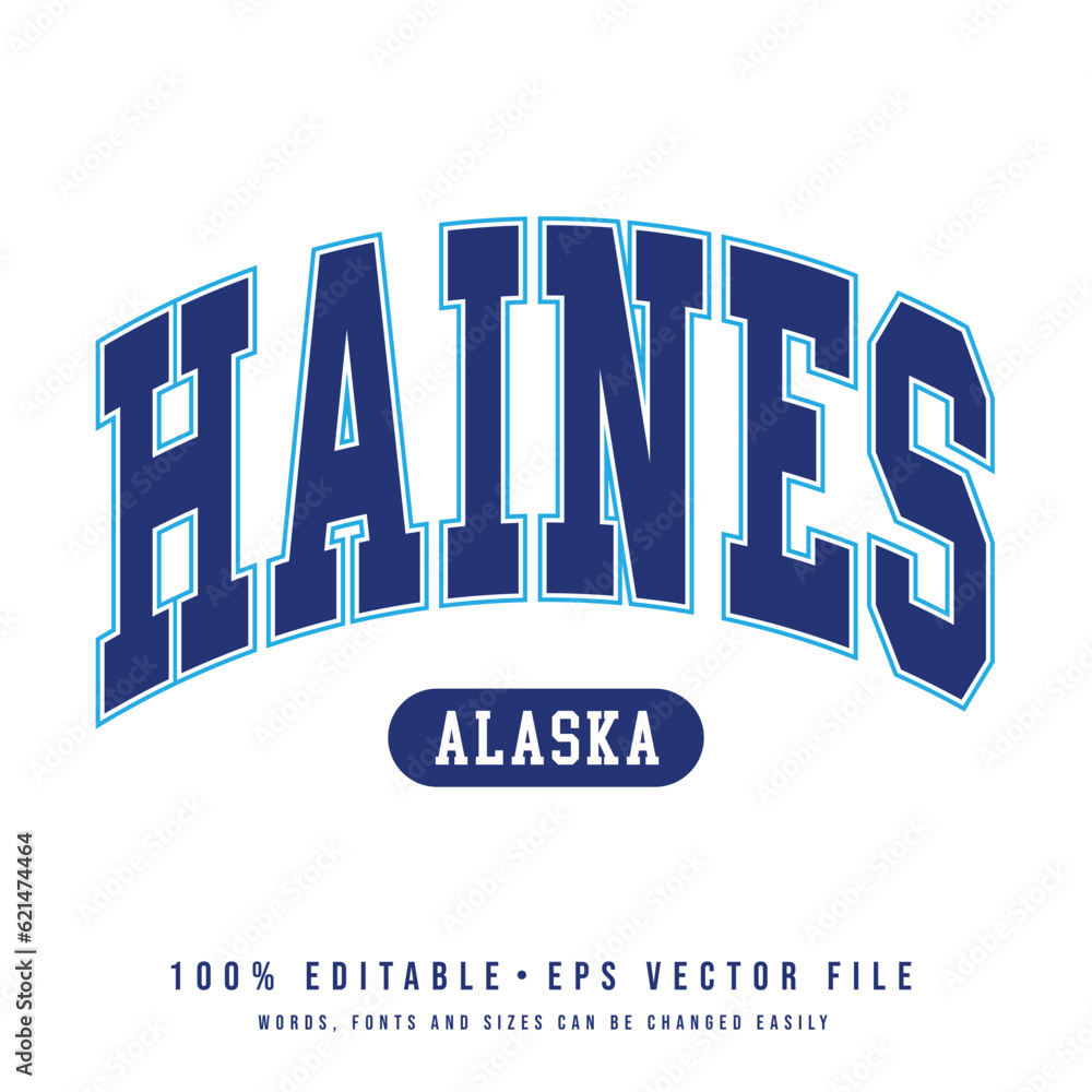 Haines text effect vector. Editable college t-shirt design printable ...