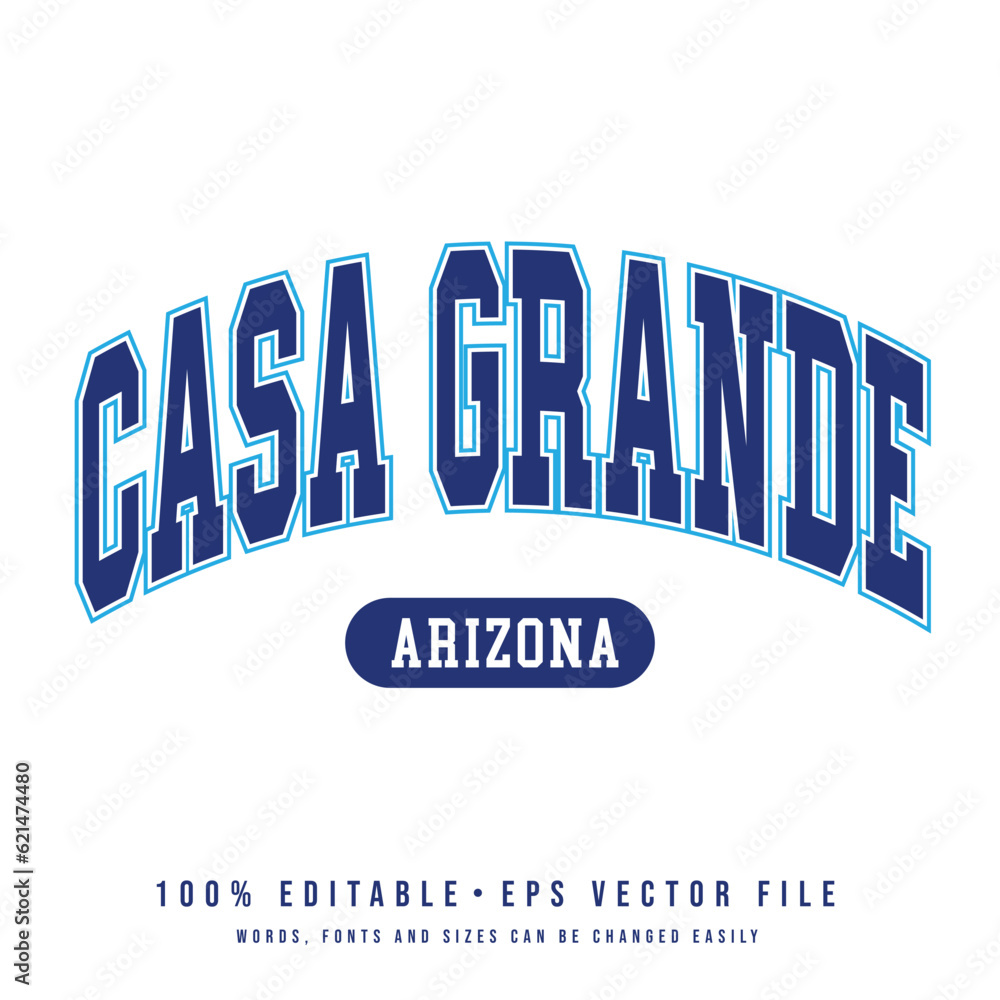 Casa Grande text effect vector. Editable college t-shirt design ...