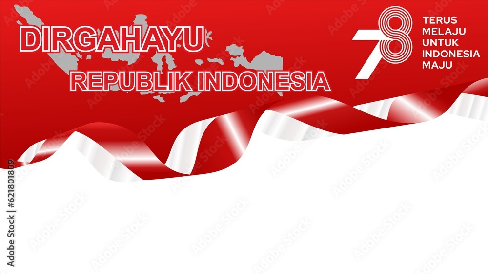 Dirgahayu RI Ke 78 Indonesia flag ribbon white red background , The ...